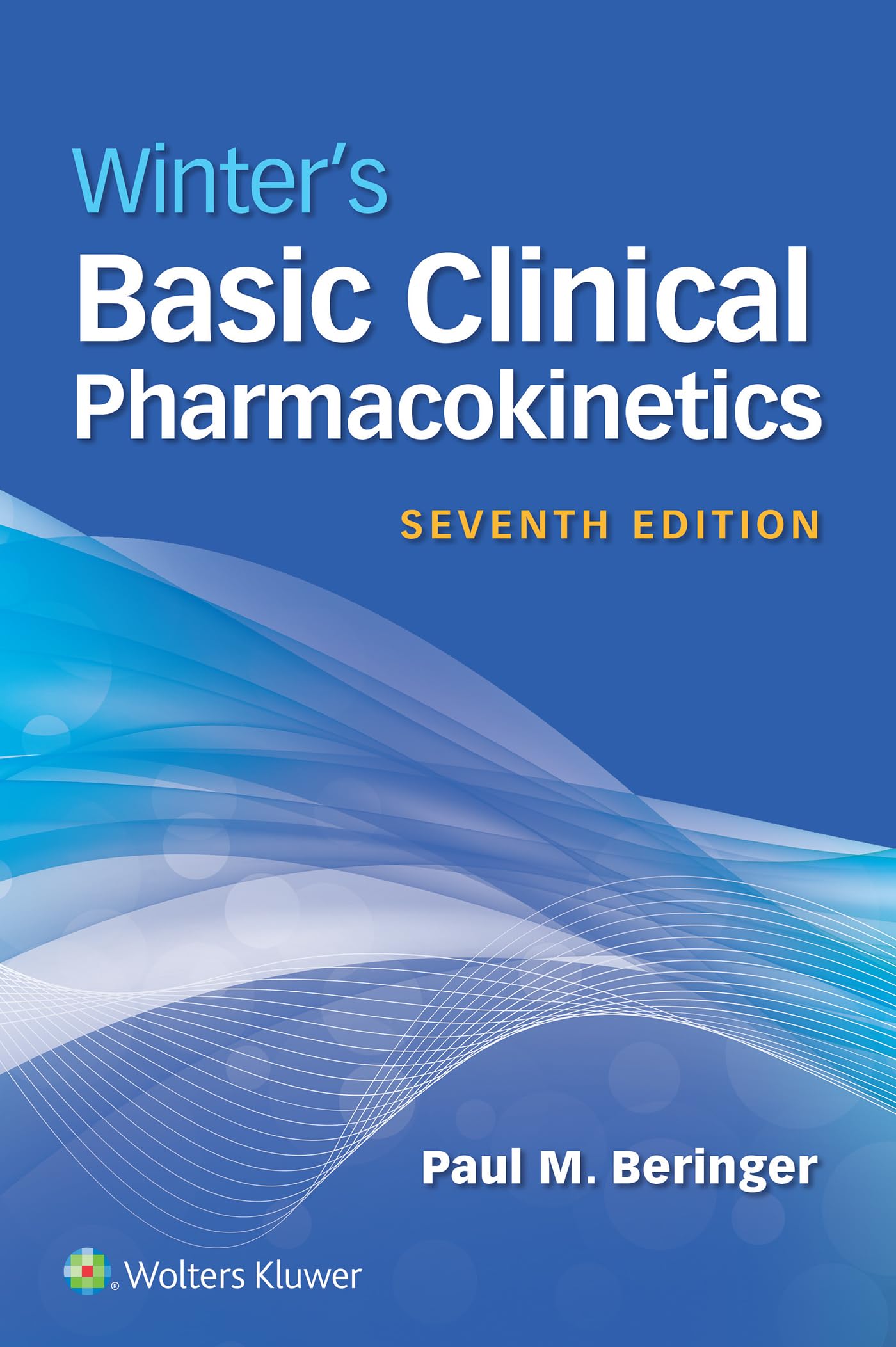 Winter's Basic Clinical Pharmacokinetics: 9781975195243: Medicine ...