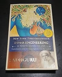 Inner Engineering: A Yogi’s Guide to Joy Sadhguru : Sadhguru, Sadhguru ...