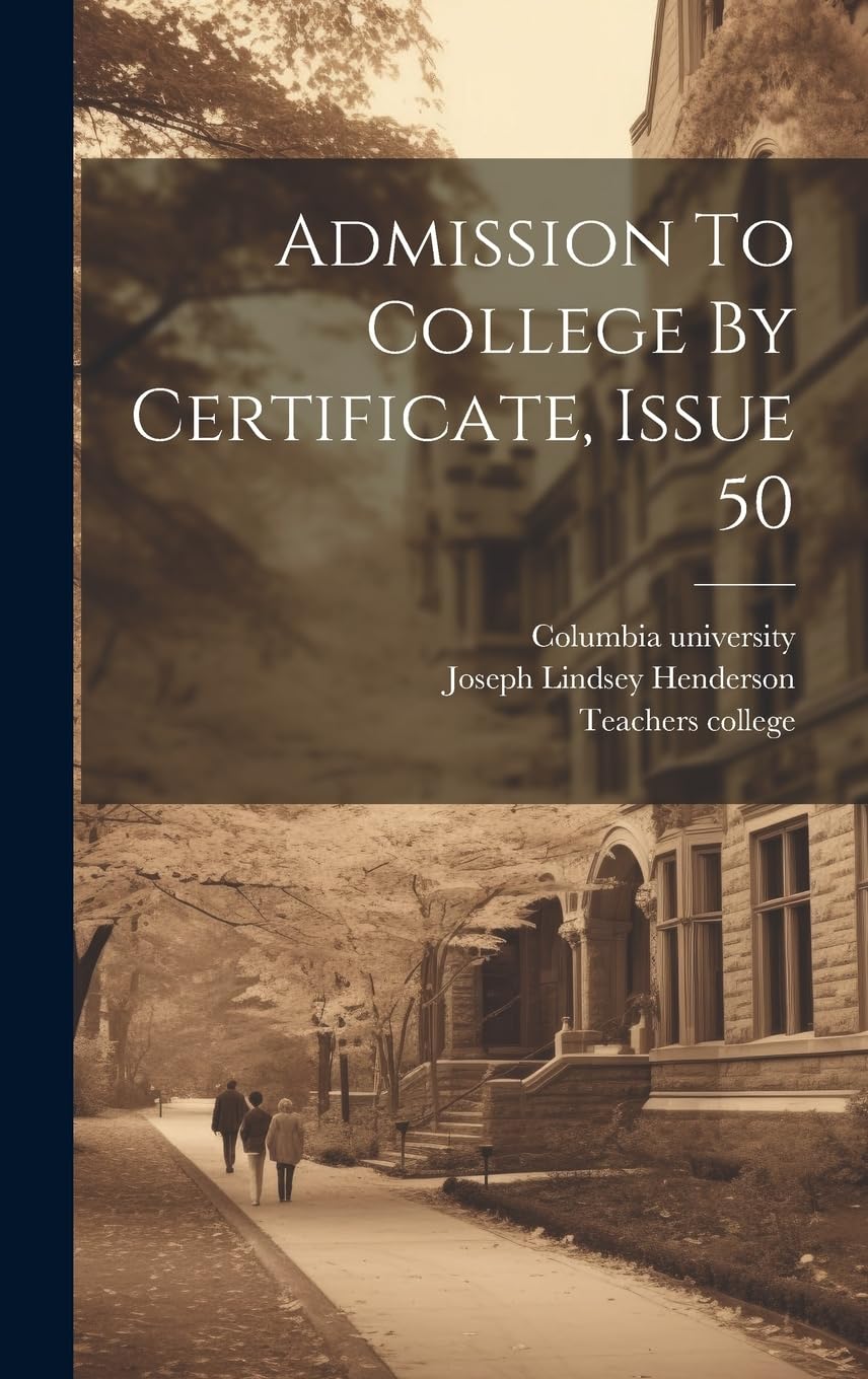 Buy Admission To College By Certificate, Issue 50 Book Online at Low ...