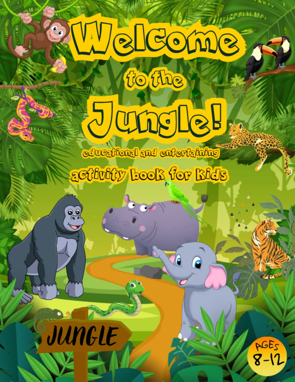 Welcome to the Jungle! educational and entertaining activity book for ...