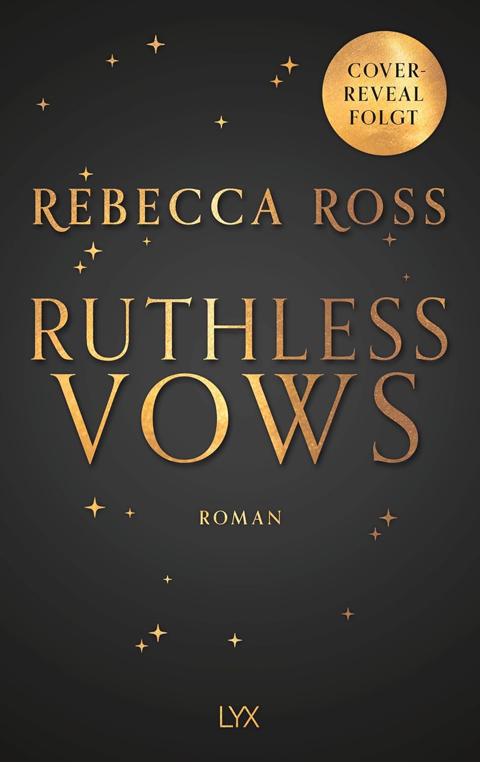Ruthless Vows: Deutsche Ausgabe (Letters of Enchantment, Band 2) : Ross, Rebecca, Gerstner ...