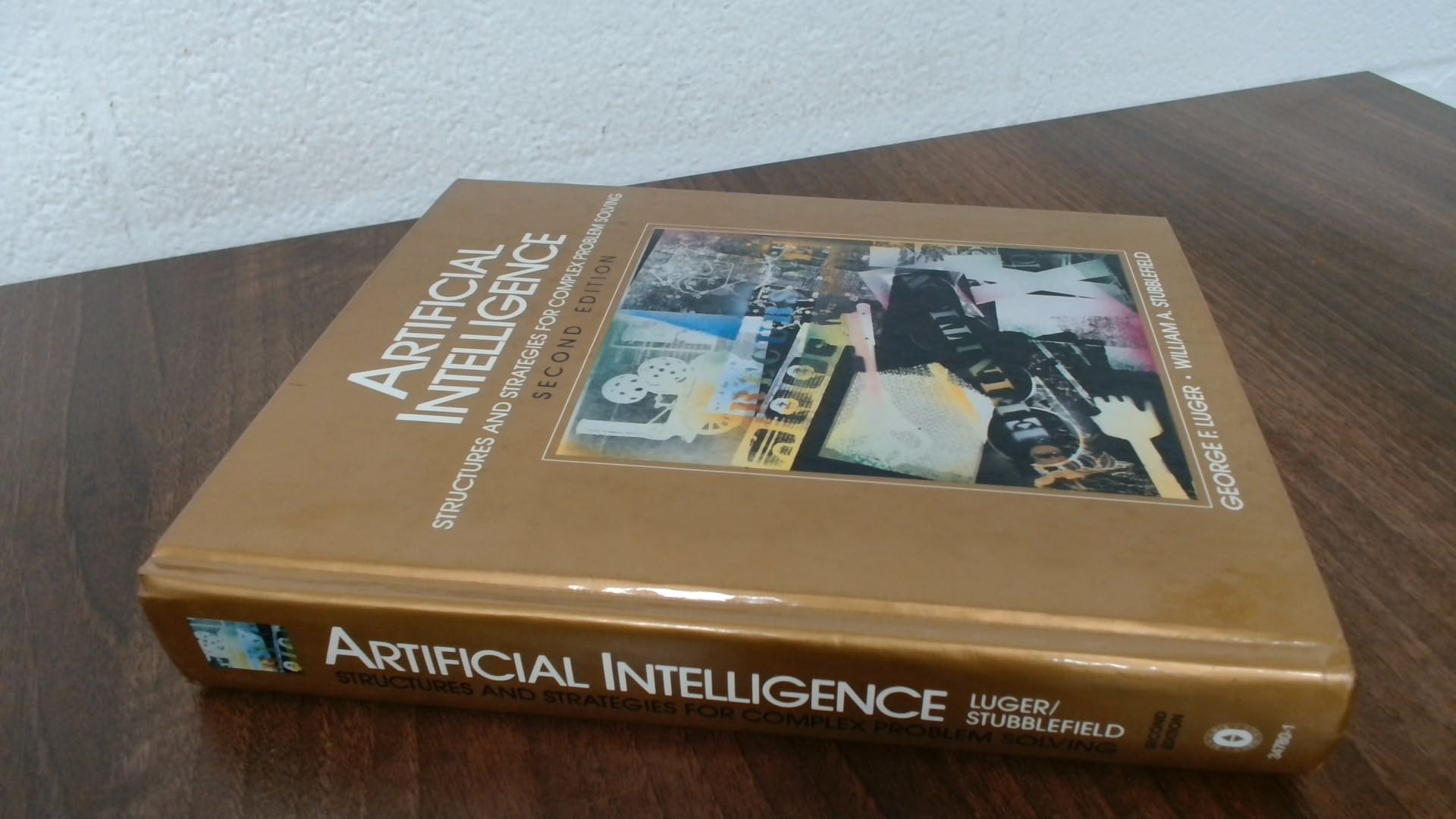 Artificial Intelligence: Structures and Strategies for Complex Problem Solving: george-f-luger ...