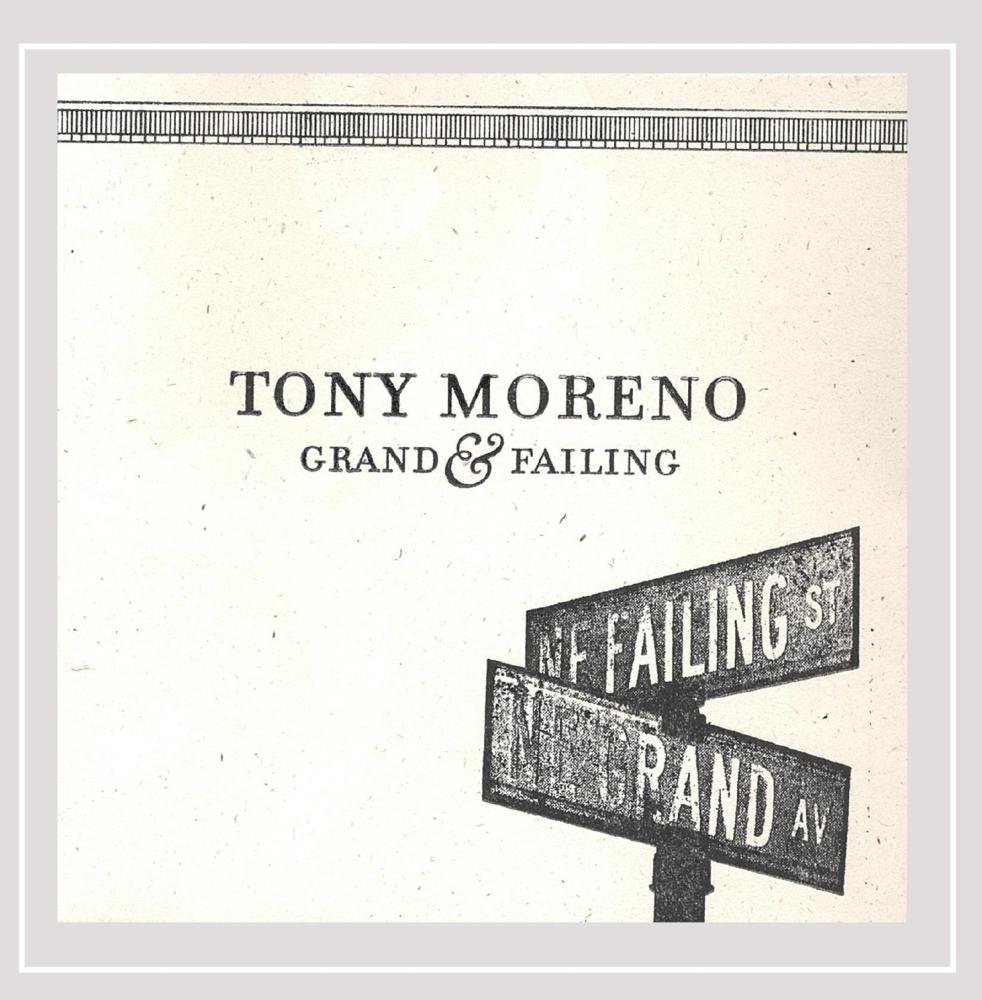 Tony Moreno - Grand & Failing - Amazon.com Music