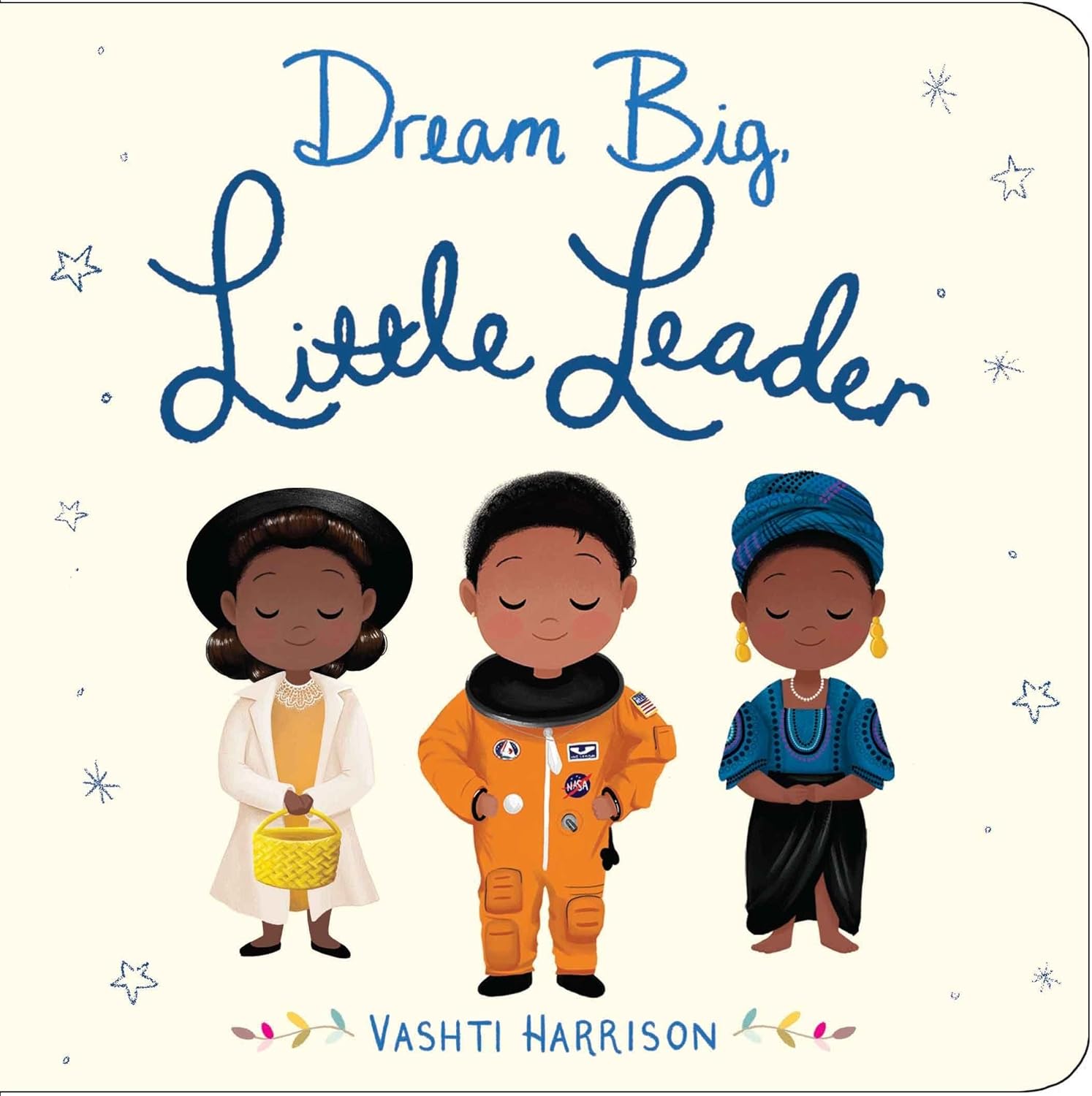 Dream Big Little Leader: Vashti Harrison: 9780241366974: Amazon.com: Books