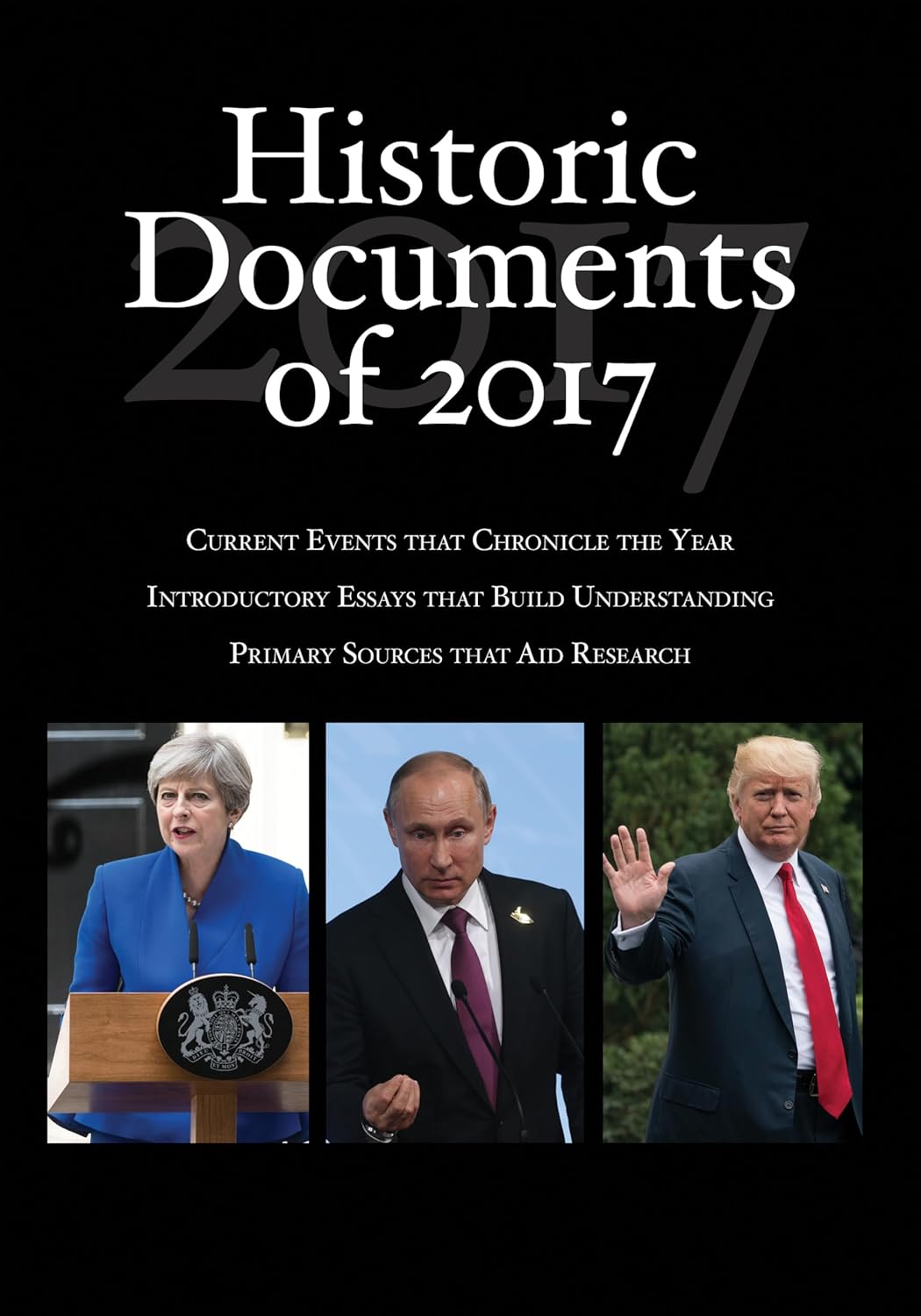 Historic Documents of 2017: Kerrigan, Heather: 9781544300702: Amazon ...