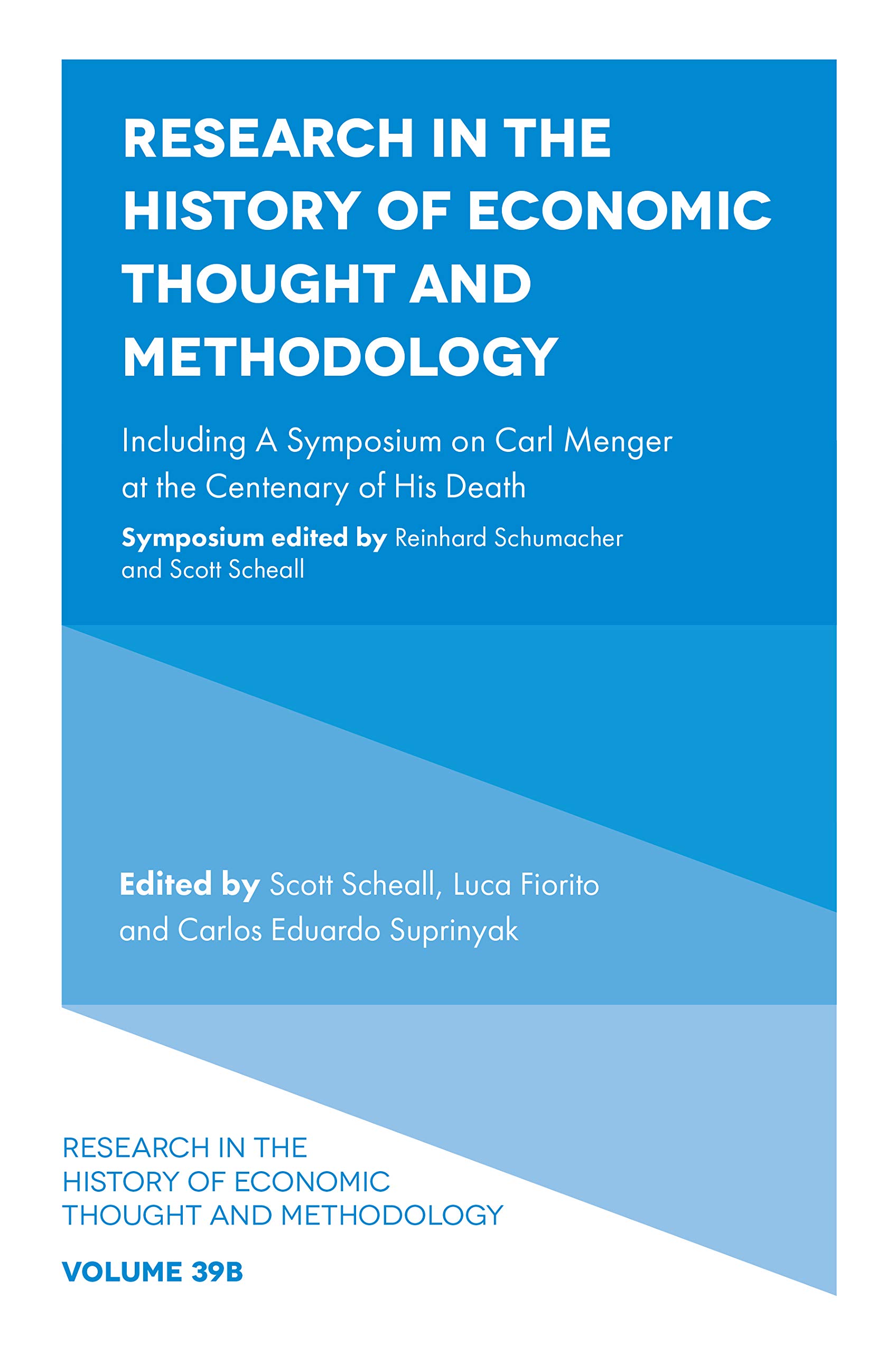 Research in the History of Economic Thought and Methodology: Including ...