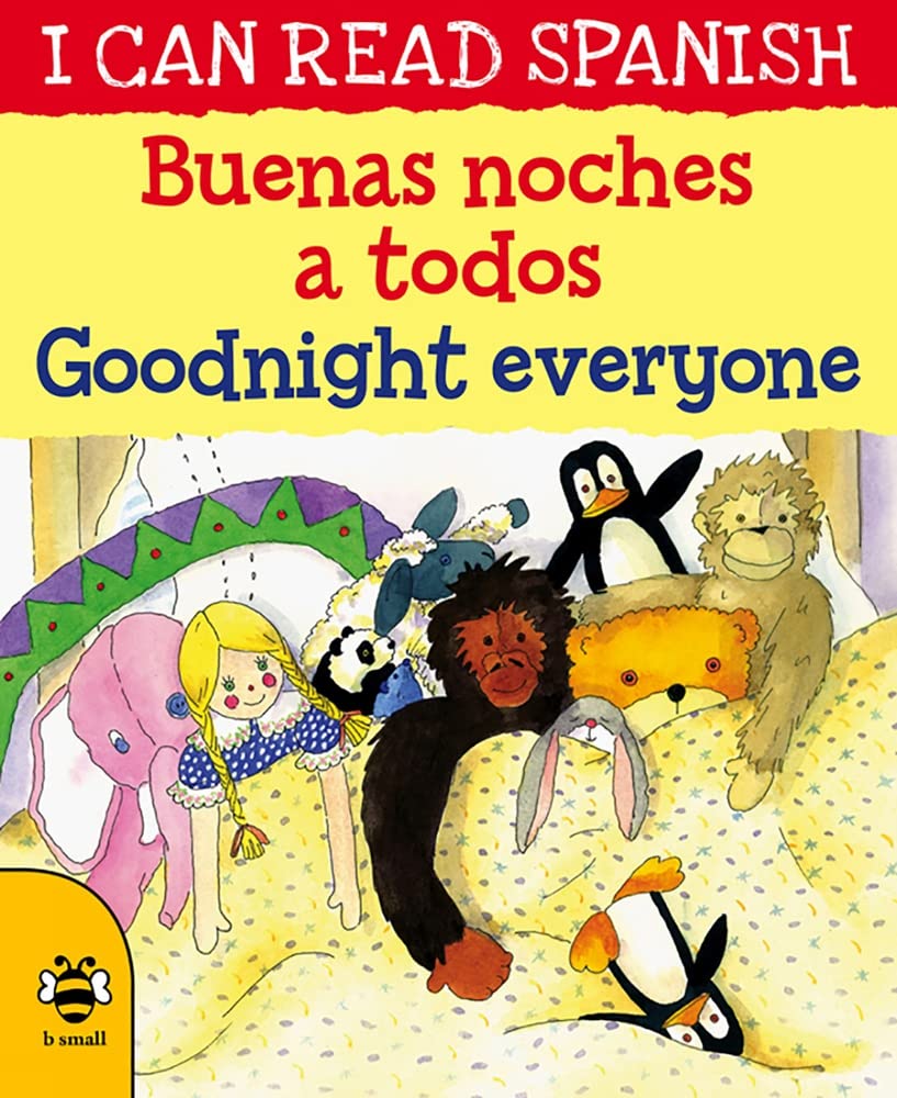Goodnight Everyone/Buenas noches a todos (I Can Read Spanish) : Morton ...