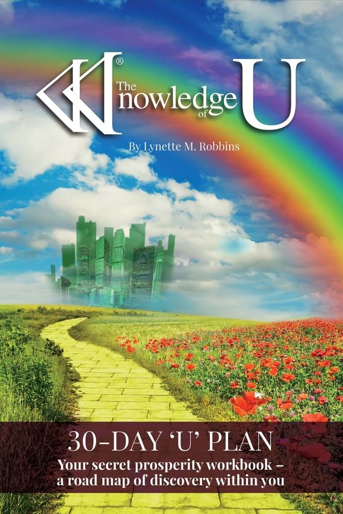 The Knowledge of U: Your Secret Prosperity Workbook – A Road Map of ...