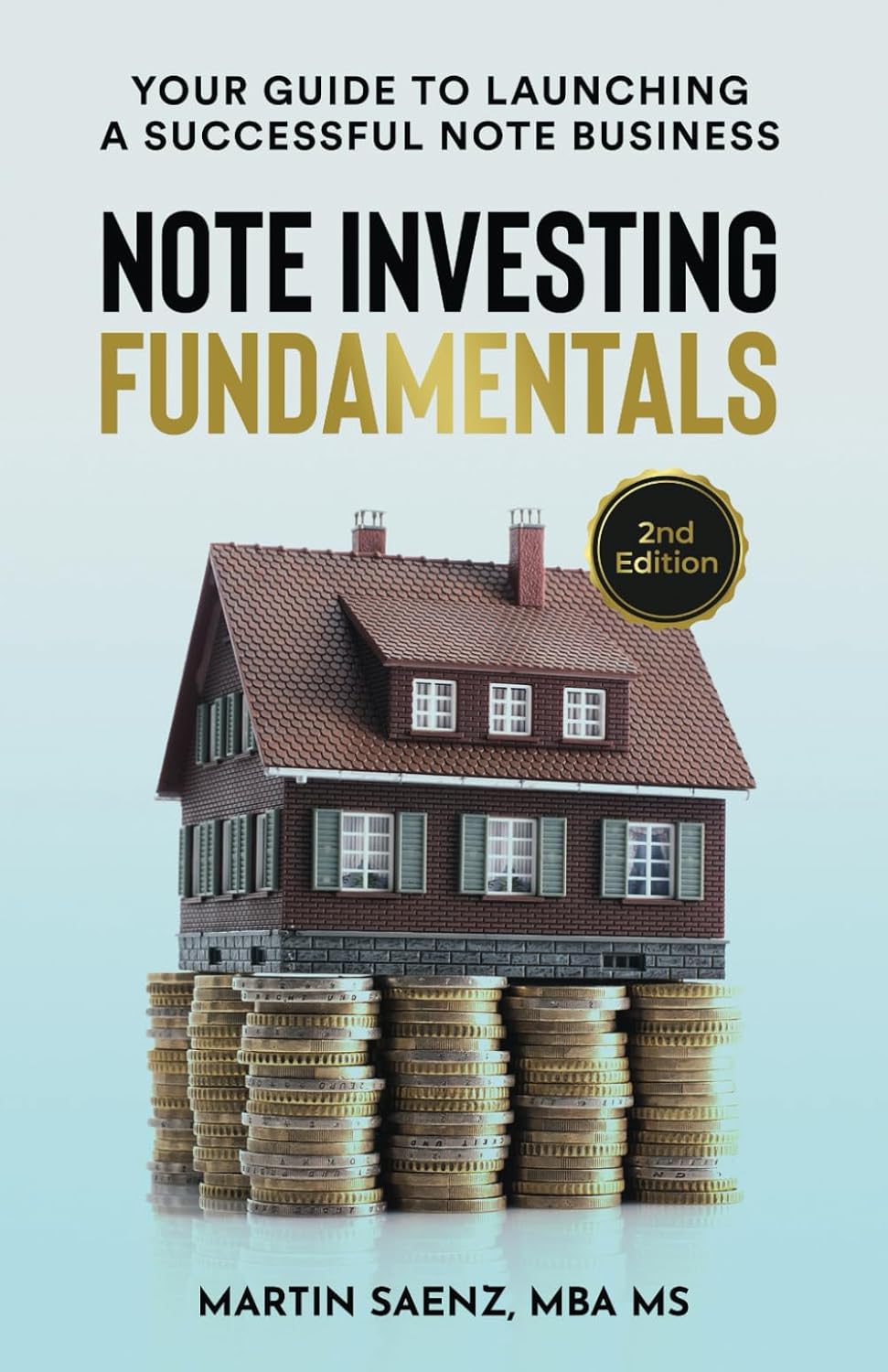 Note Investing Fundamentals: Your Guide to Launching a Successful Note ...