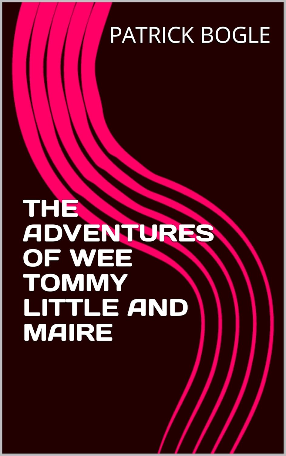 Amazon.co.jp: THE ADVENTURES OF WEE TOMMY LITTLE AND MAIRE (English ...