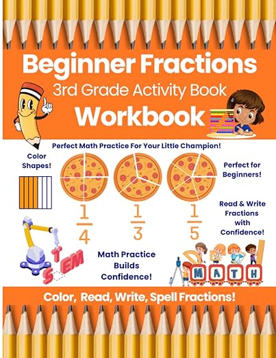 Beginner Fractions Workbook, Color, Read, Write, Spell Fractions ...