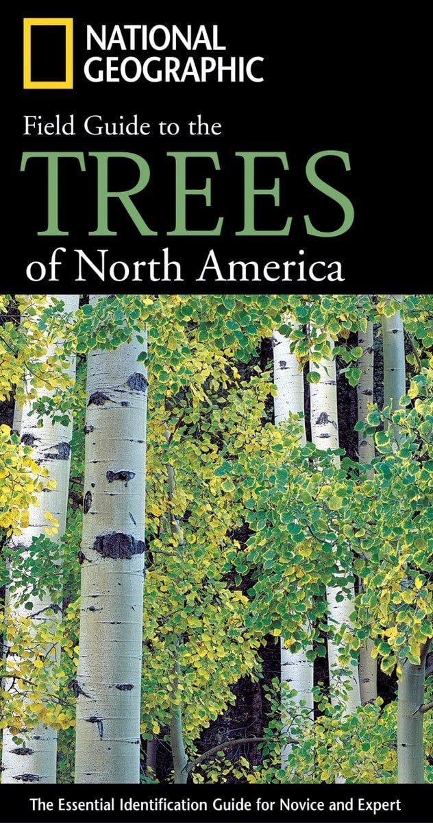 National Geographic Field Guide to the Trees of North America: The ...