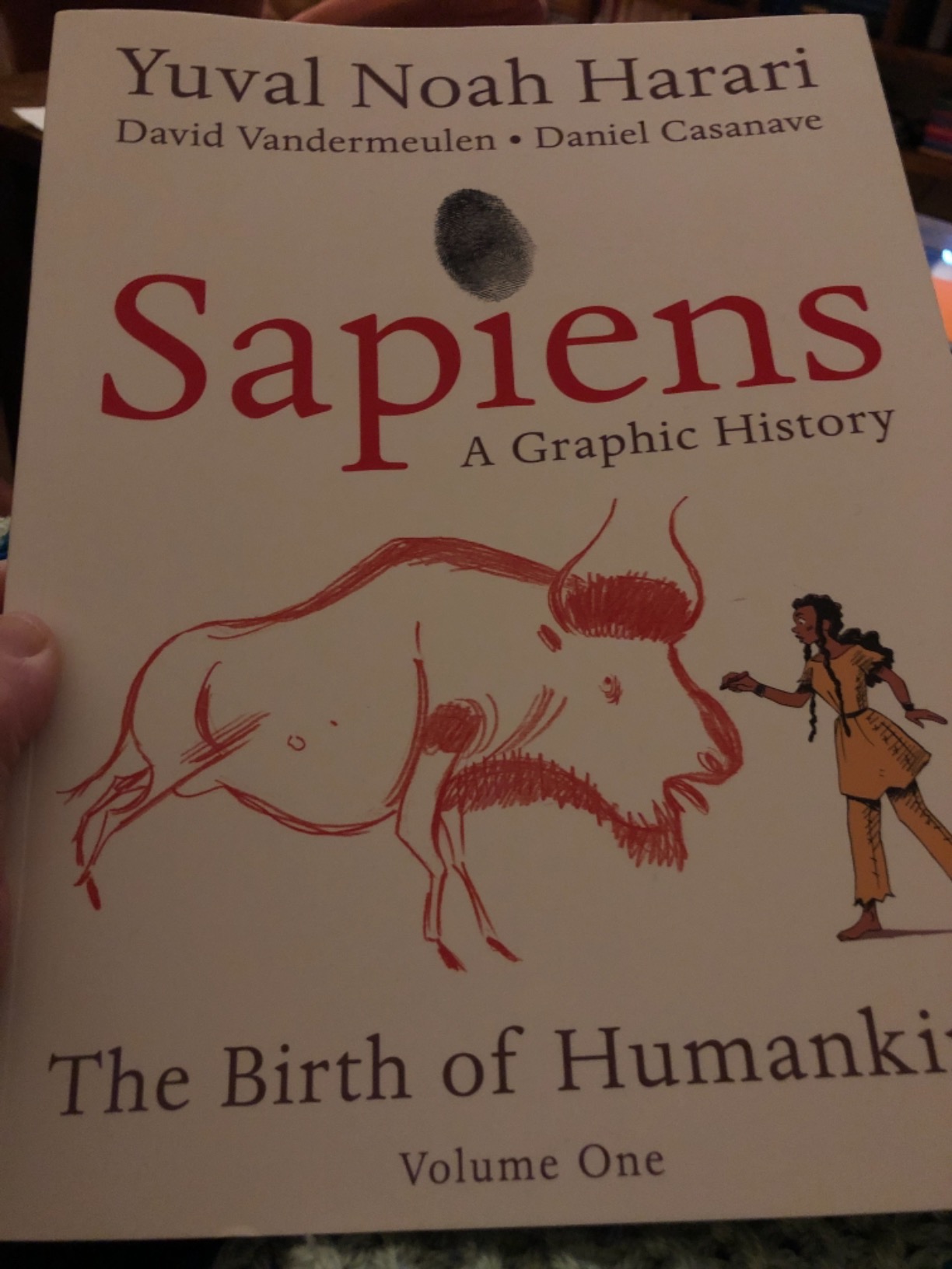 Sapiens A Graphic History, Volume 1: The Birth of Humankind (SAPIENS: A ...