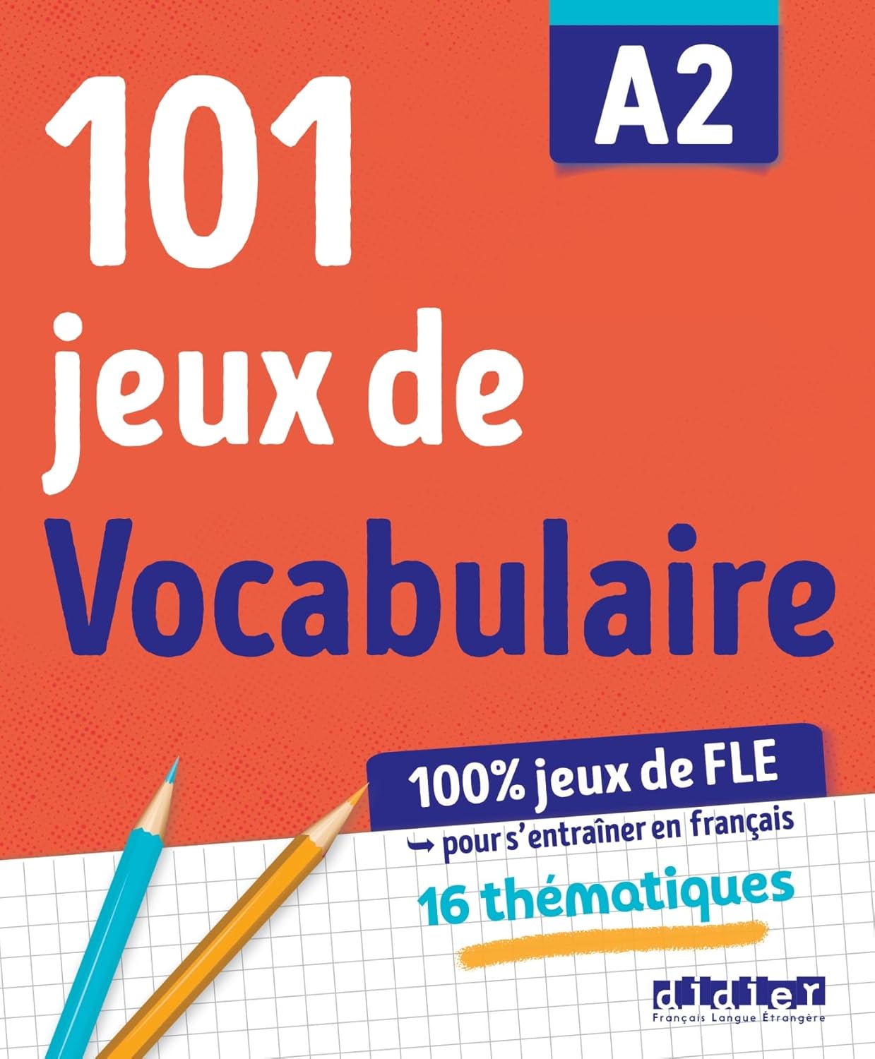 Amazon.com: 100% Jeux de FLE - 101 jeux de Vocabulaire A2 - Cahier de ...