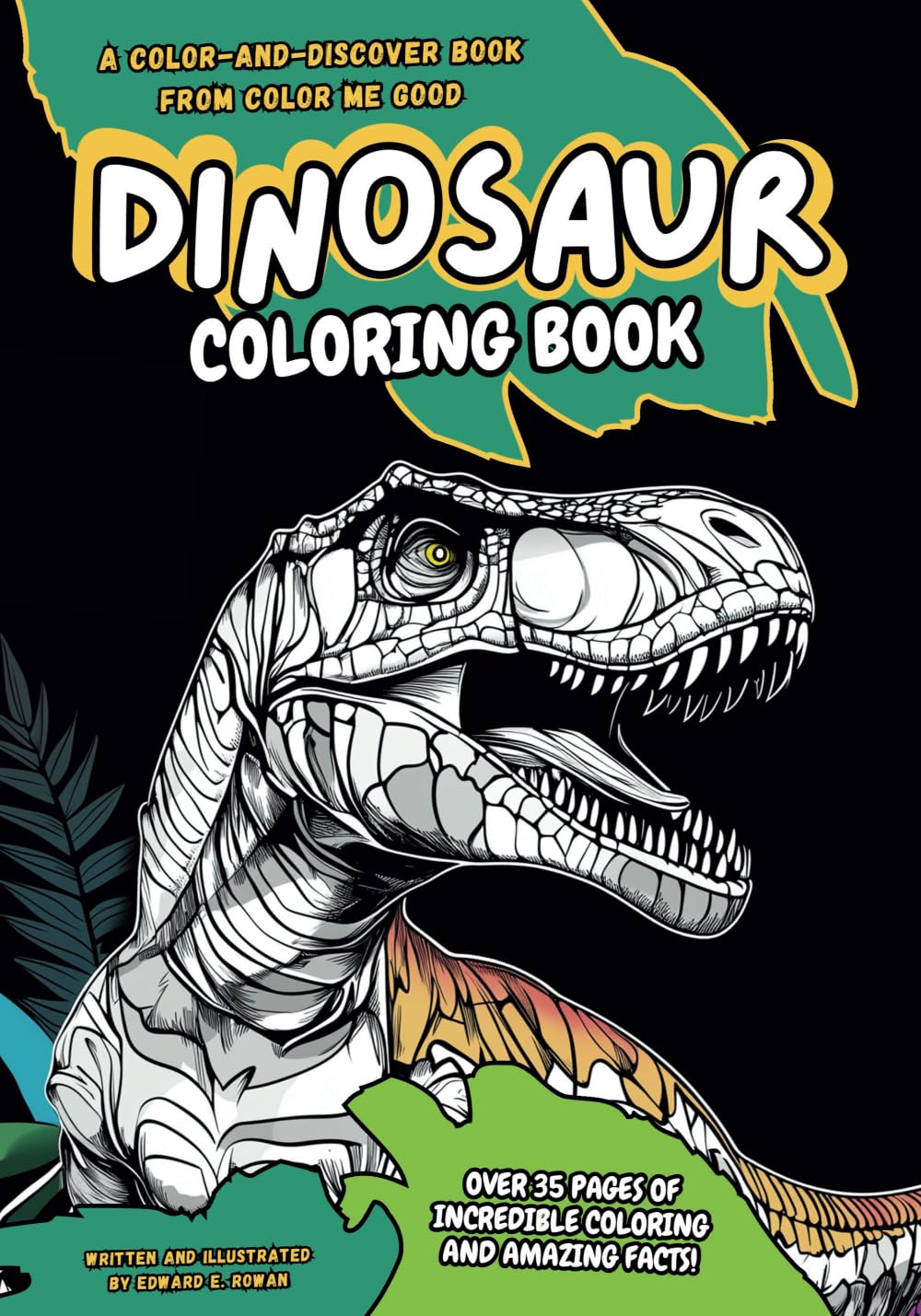 Dinosaur Coloring Book - Color and Discover: Over 35 Pages of ...