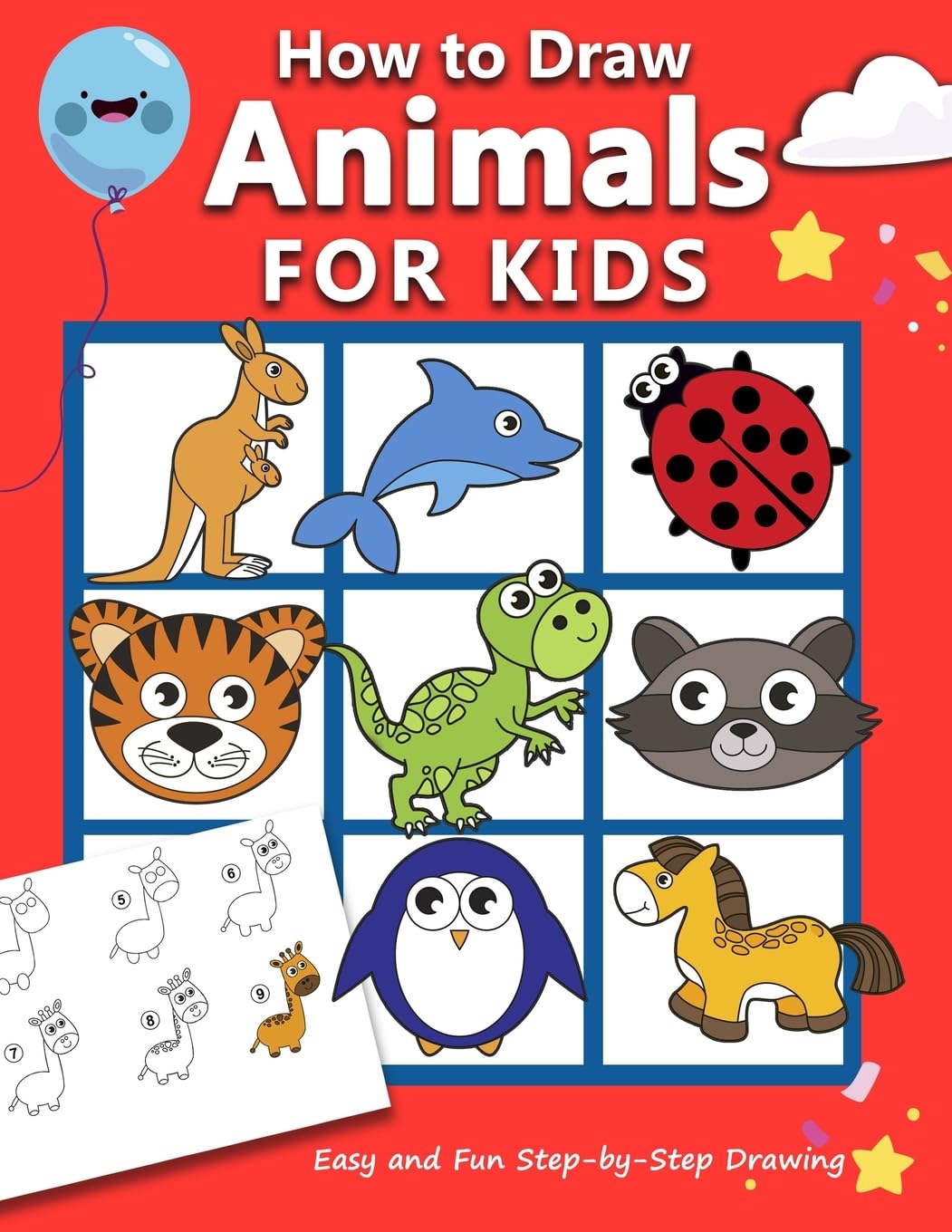How to Draw Animals for Kids: Easy and Fun Step-by-Step Drawing Book ...