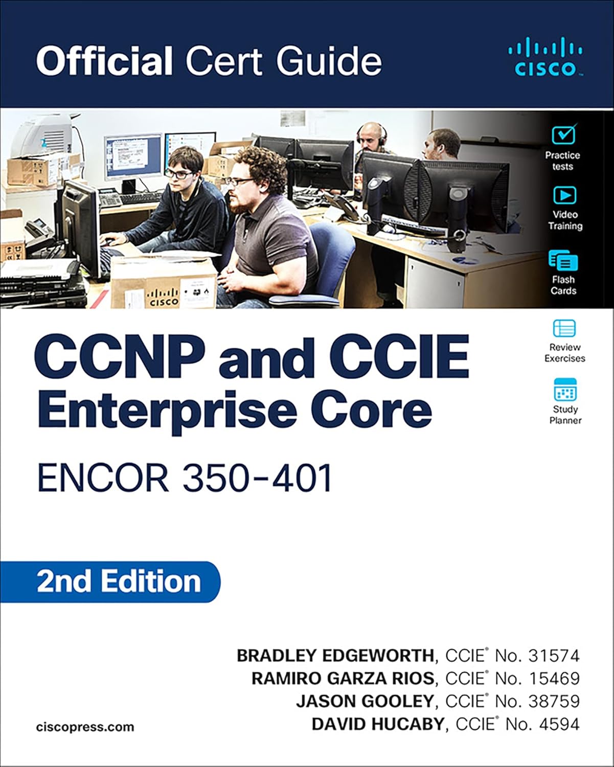 CCNP and CCIE Enterprise Core ENCOR 350-401 Official Cert Guide: Edgeworth, Brad, Rios, Ramiro ...