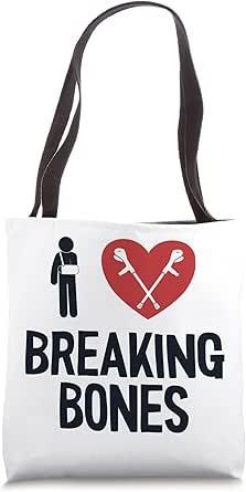 Amazon.com: I love Breaking Bones Broken Arm Leg Surgeon Bone Fracture ...