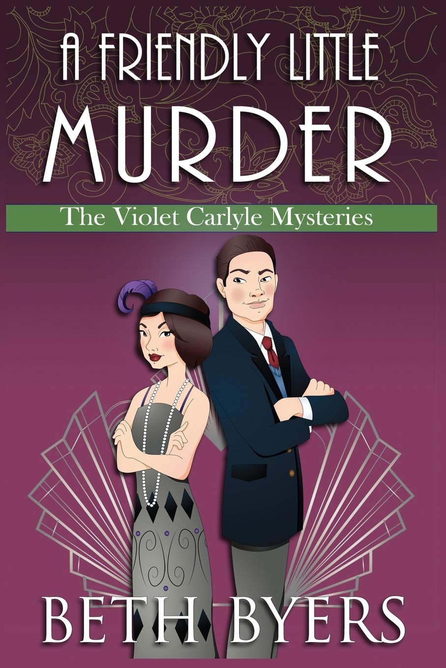 A Friendly Little Murder: A Violet Carlyle Cozy Historical Mystery (The ...