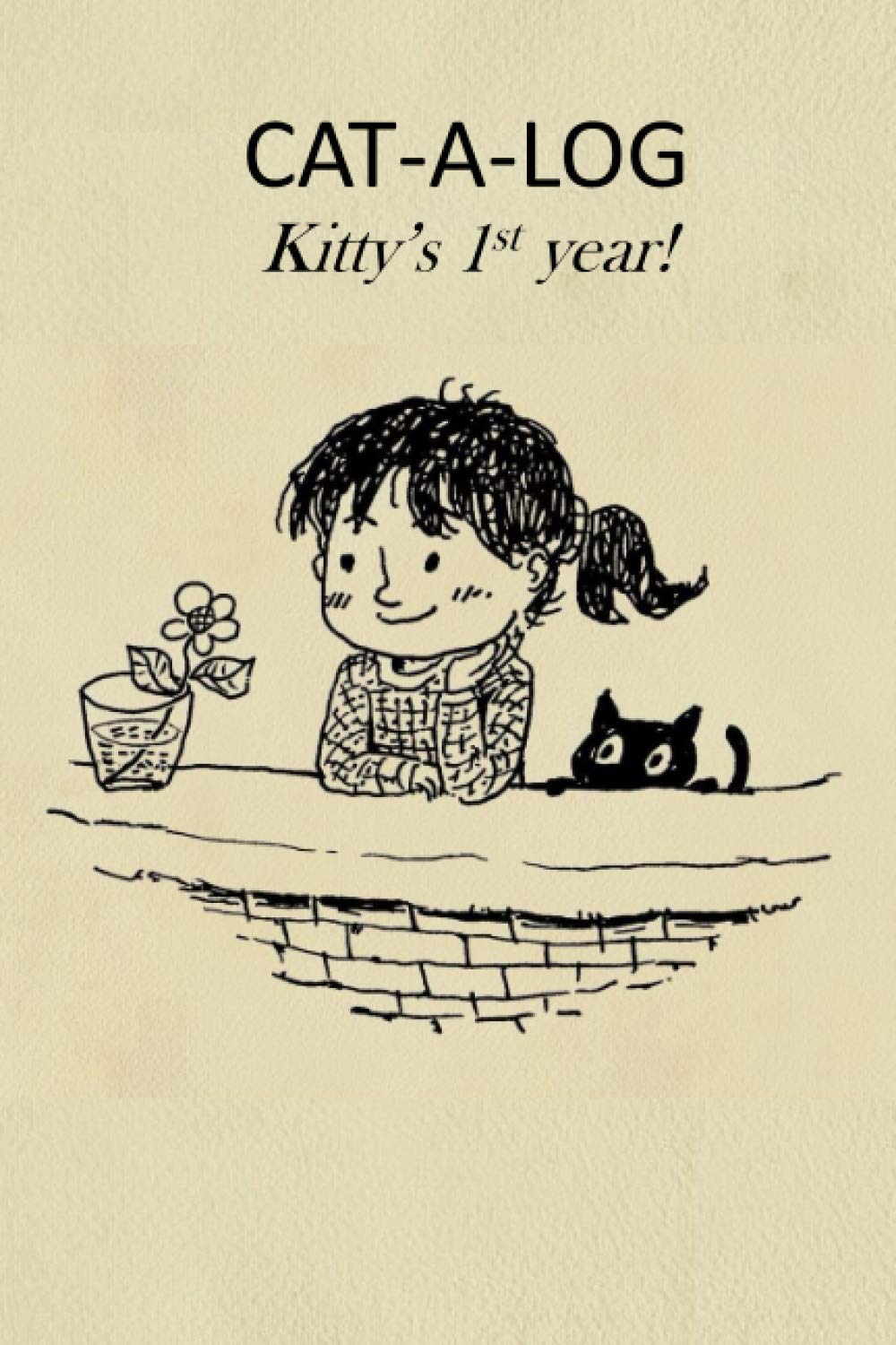 CAT-A-LOG – Kitty’s 1st Year: Young, Eugene: 9781657860629: Amazon.com ...