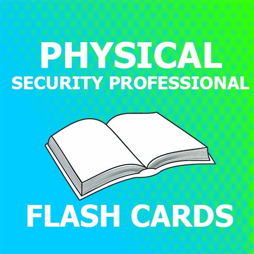 Flashcard For PHYSICAL SECURITY PROFESSIONAL 2018 - App on Amazon Appstore