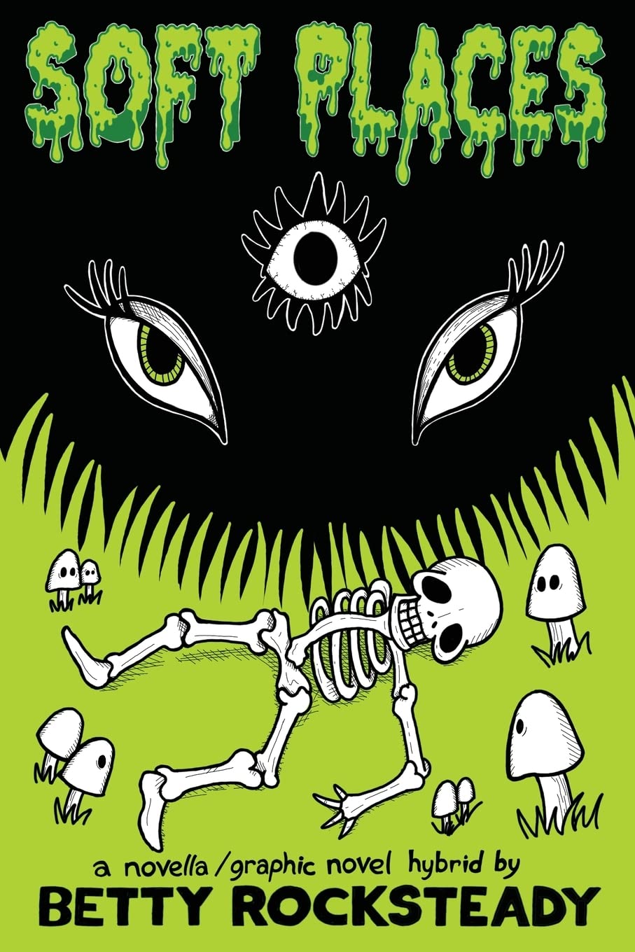 Soft Places: Rocksteady, Betty: 9781943720750: Amazon.com: Books