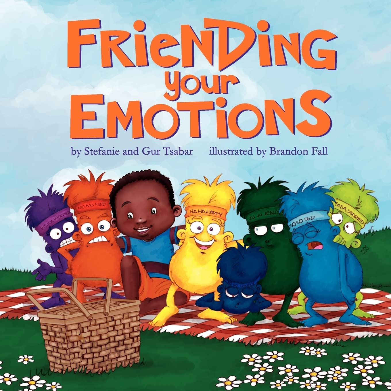Friending Your Emotions: Stefanie Tsabar, Gur Tsabar: 9780578085418 ...