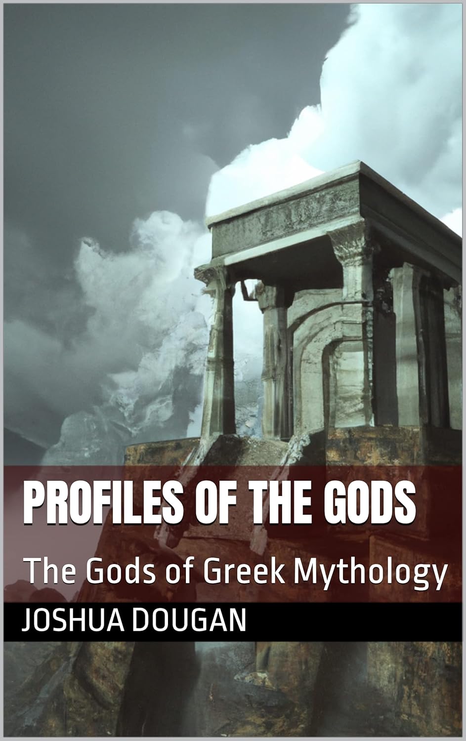 Profiles of The Gods: The Gods of Greek Mythology eBook : Dougan ...