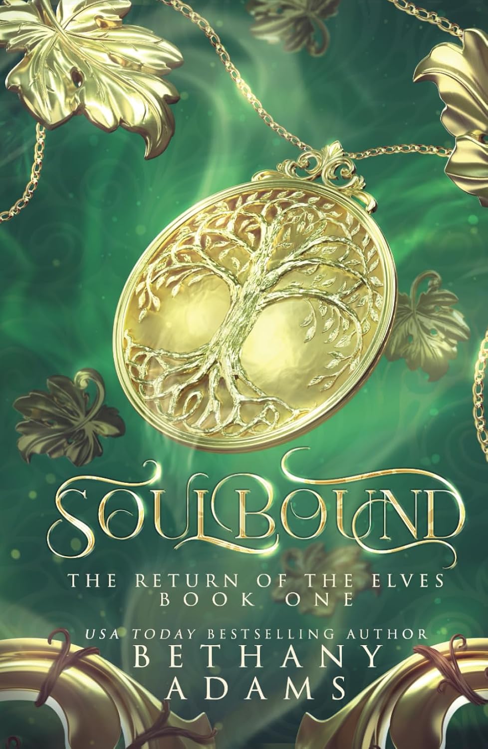Soulbound (The Return of the Elves): Adams, Bethany: 9781953171993 ...