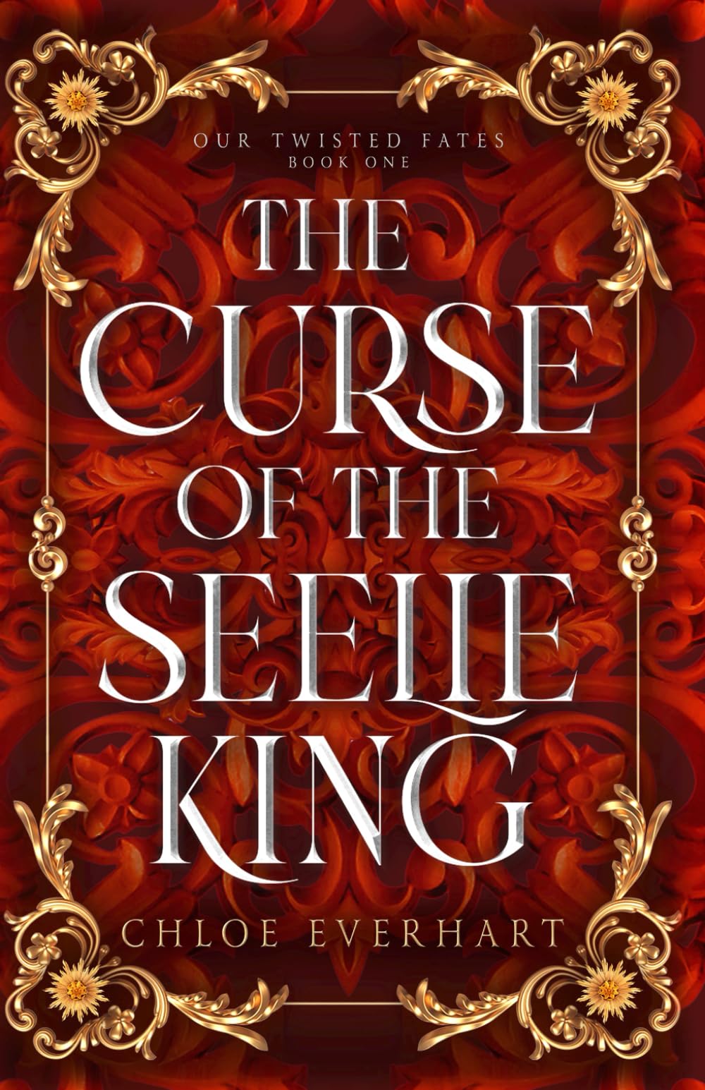 Amazon.com: The Curse of the Seelie King (Our Twisted Fates ...
