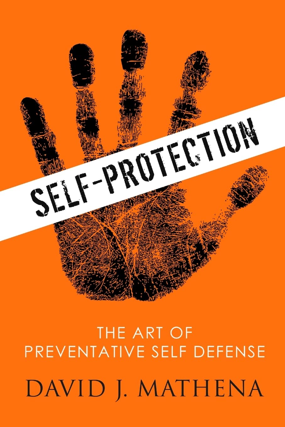 Snapklik.com : Self Protection: The Art Of Preventative Self-Defense