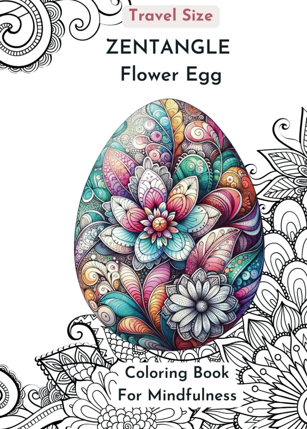 Amazon.com: Zentangle Flower Egg Coloring Book For Mindfulness Mini ...