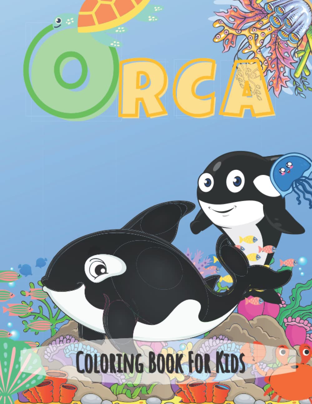 Orca Coloring Book For Kids Age 4 8 Unique Coloring | Desertcart Japan