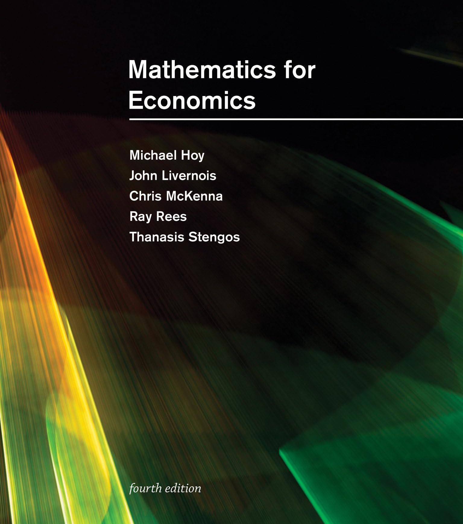Mathematics for Economics, fourth edition: Amazon.co.uk: Hoy, Michael ...