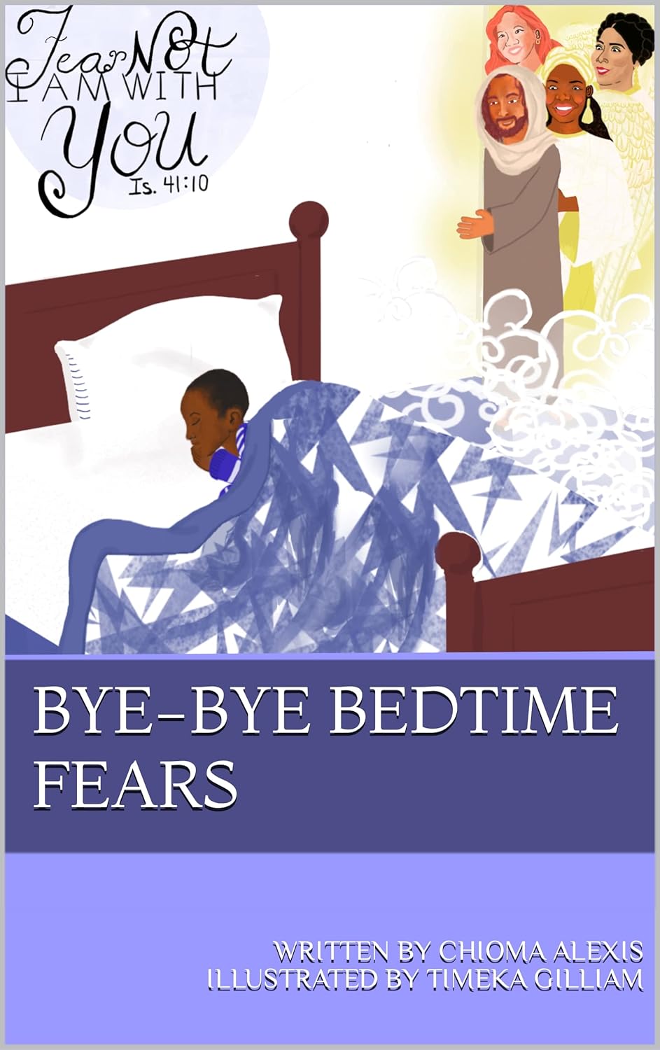 Amazon.com: Bye-Bye Bedtime Fears eBook : Alexis, Chioma, Gilliam ...