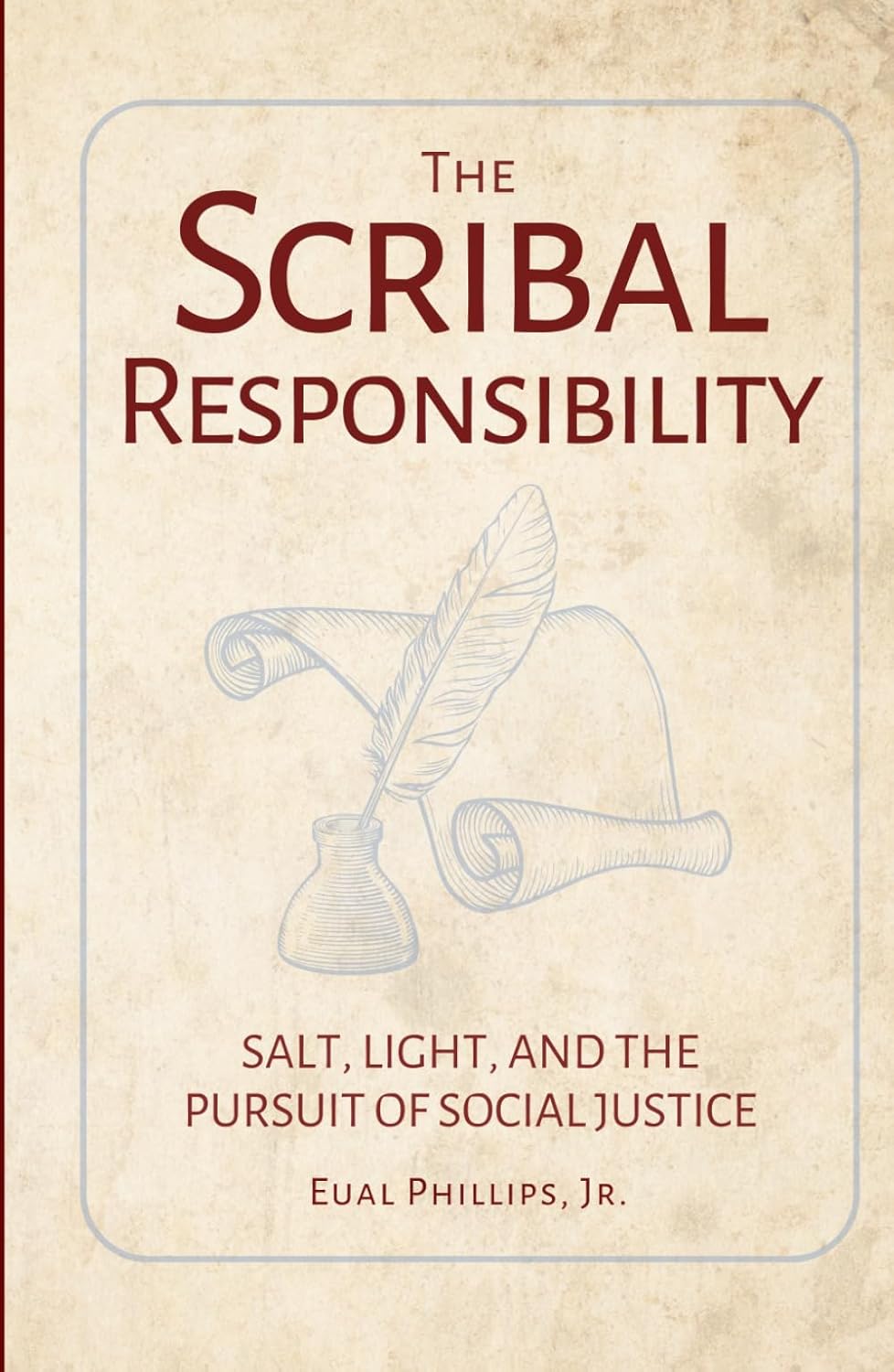 The Scribal Responsibility: Salt, Light, and the Pursuit of Social ...