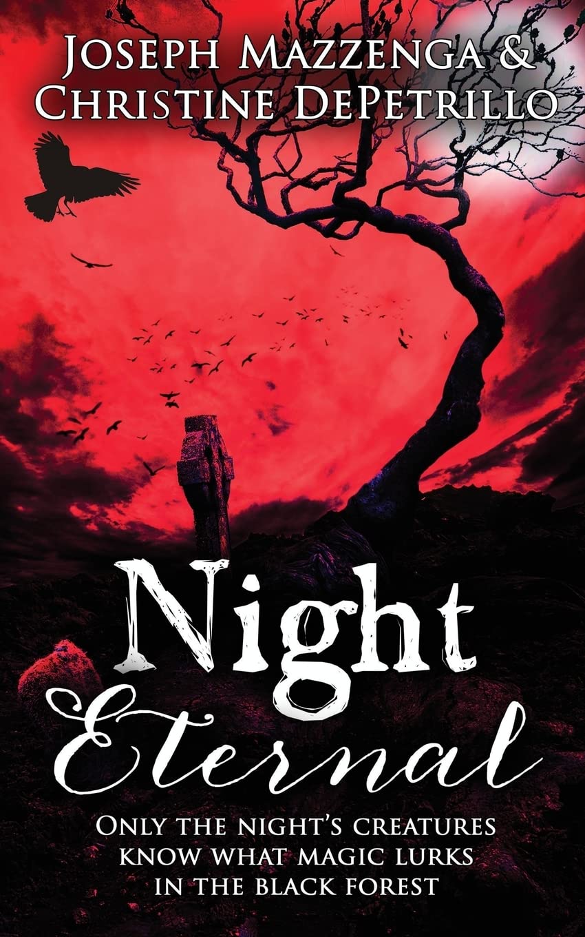 Night Eternal: Mazzenga, Joseph, DePetrillo, Christine: 9781493739530 ...