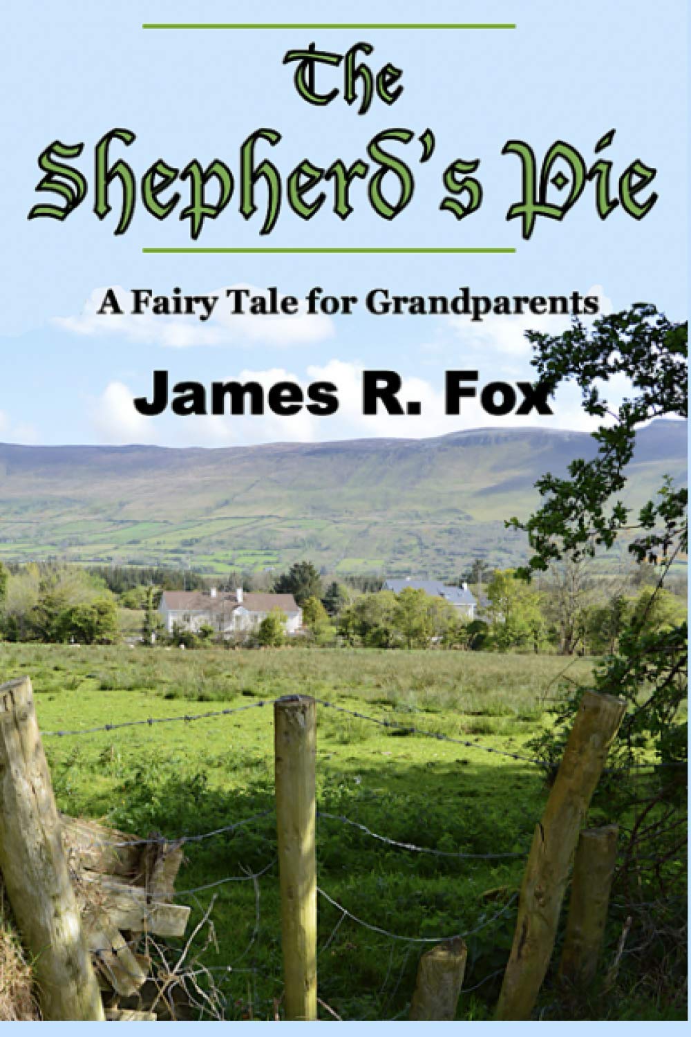 Amazon.com: The Shepherd’s Pie: A Fairy Tale for Grandparents ...