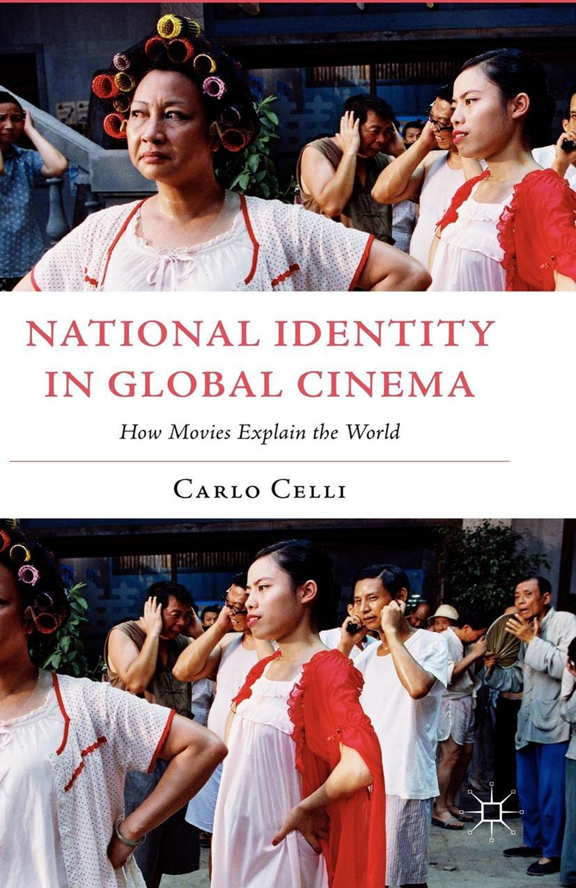 Amazon.com: National Identity in Global Cinema: How Movies Explain the ...