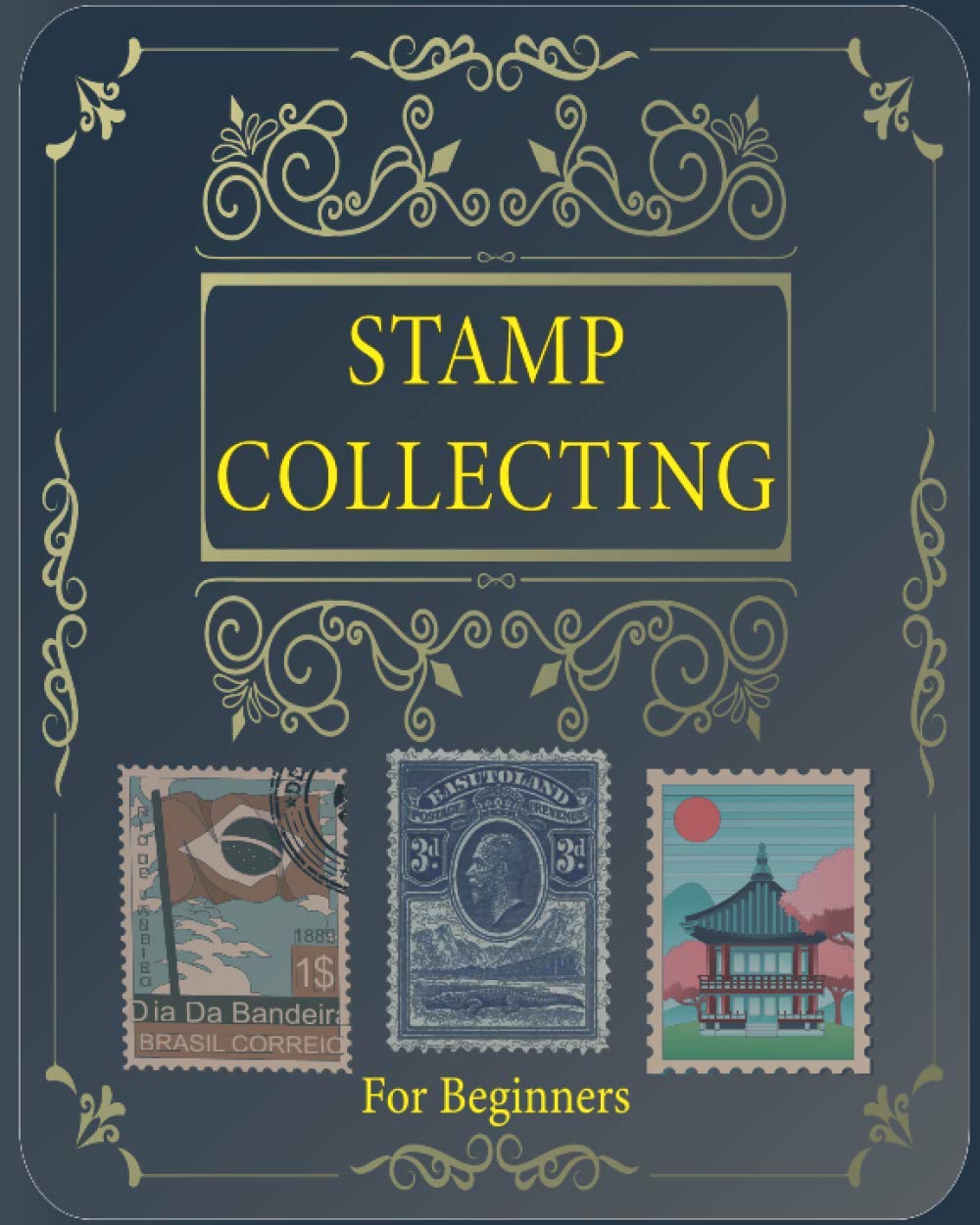 Stamp Collecting for Beginners: Stamps Collecting Catalogue for Kids ...