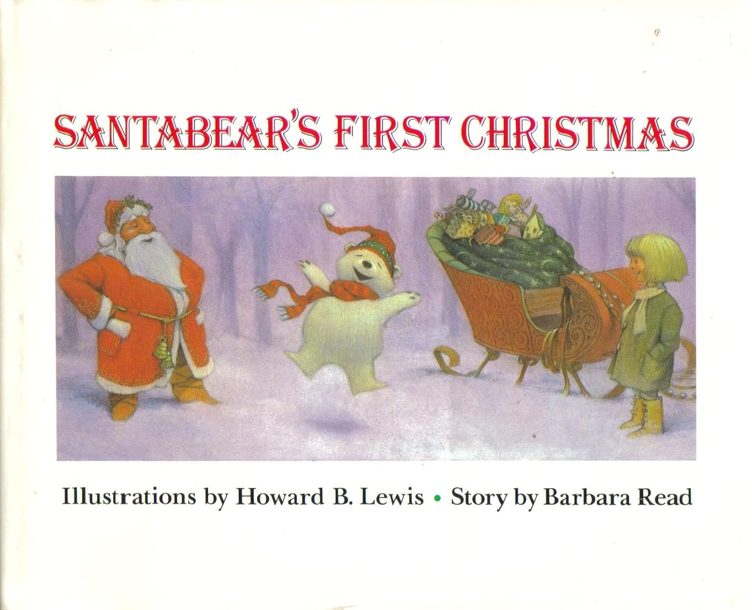 Amazon.com: Santabear's first Christmas: 9780808163015: Barbara Read: Books