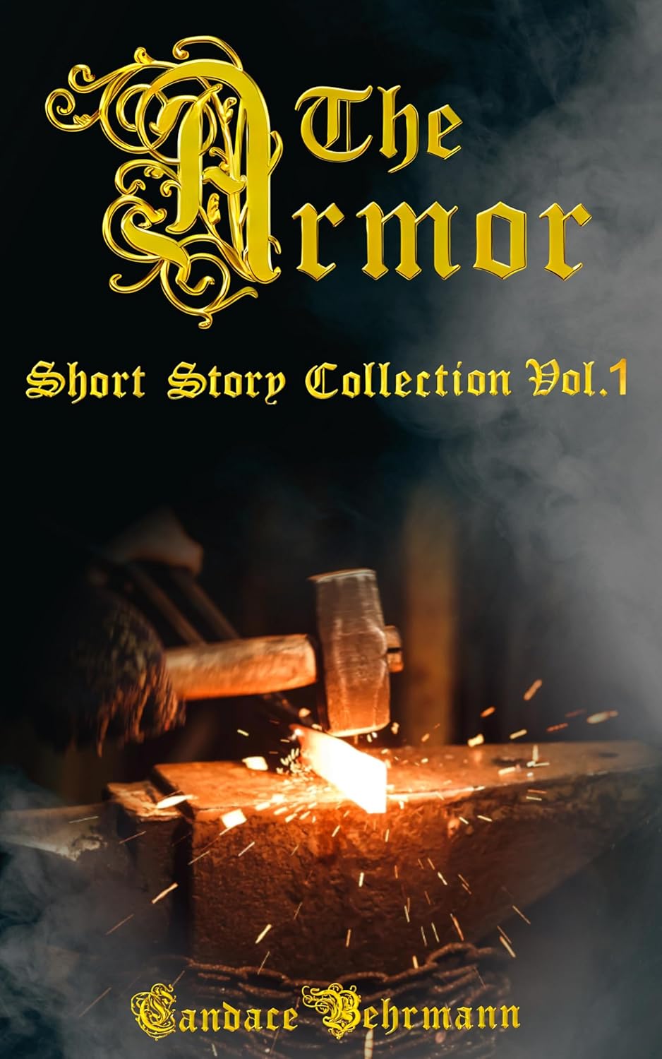 The Armor: Short Story Collection Vol. 1 eBook : Behrmann, Candace ...