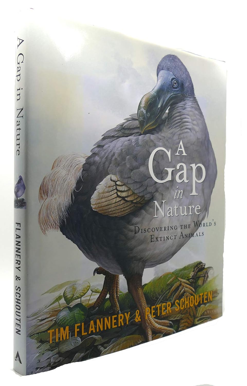 A Gap in Nature: Discovering the World's Extinct Animals: Flannery, Tim ...