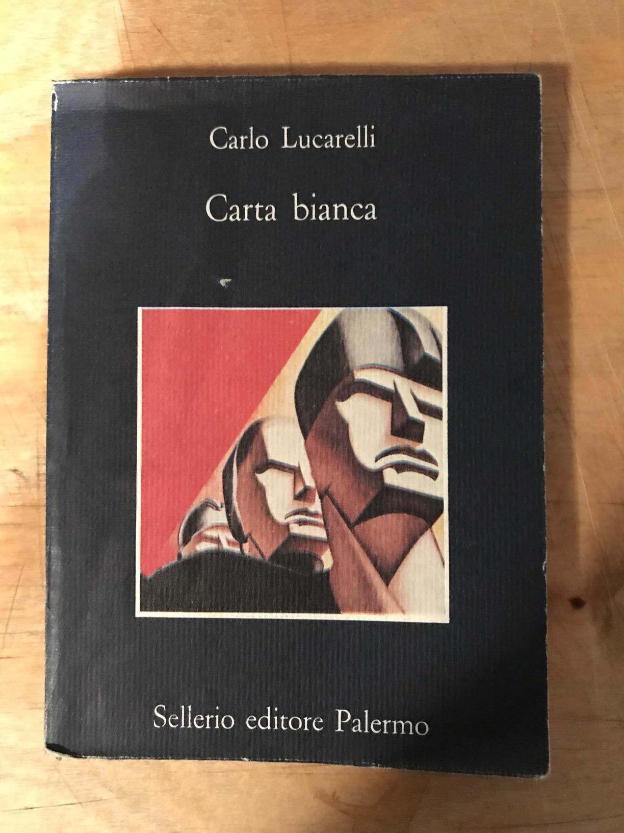 Carta bianca : Lucarelli, Carlo: Amazon.it: Libri