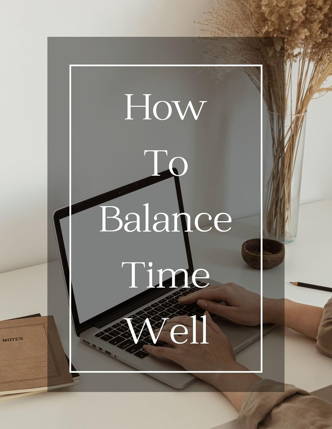 Amazon.com: A Guide To Time Management eBook : lynn, Sameerah, Love, Pure: Kindle Store