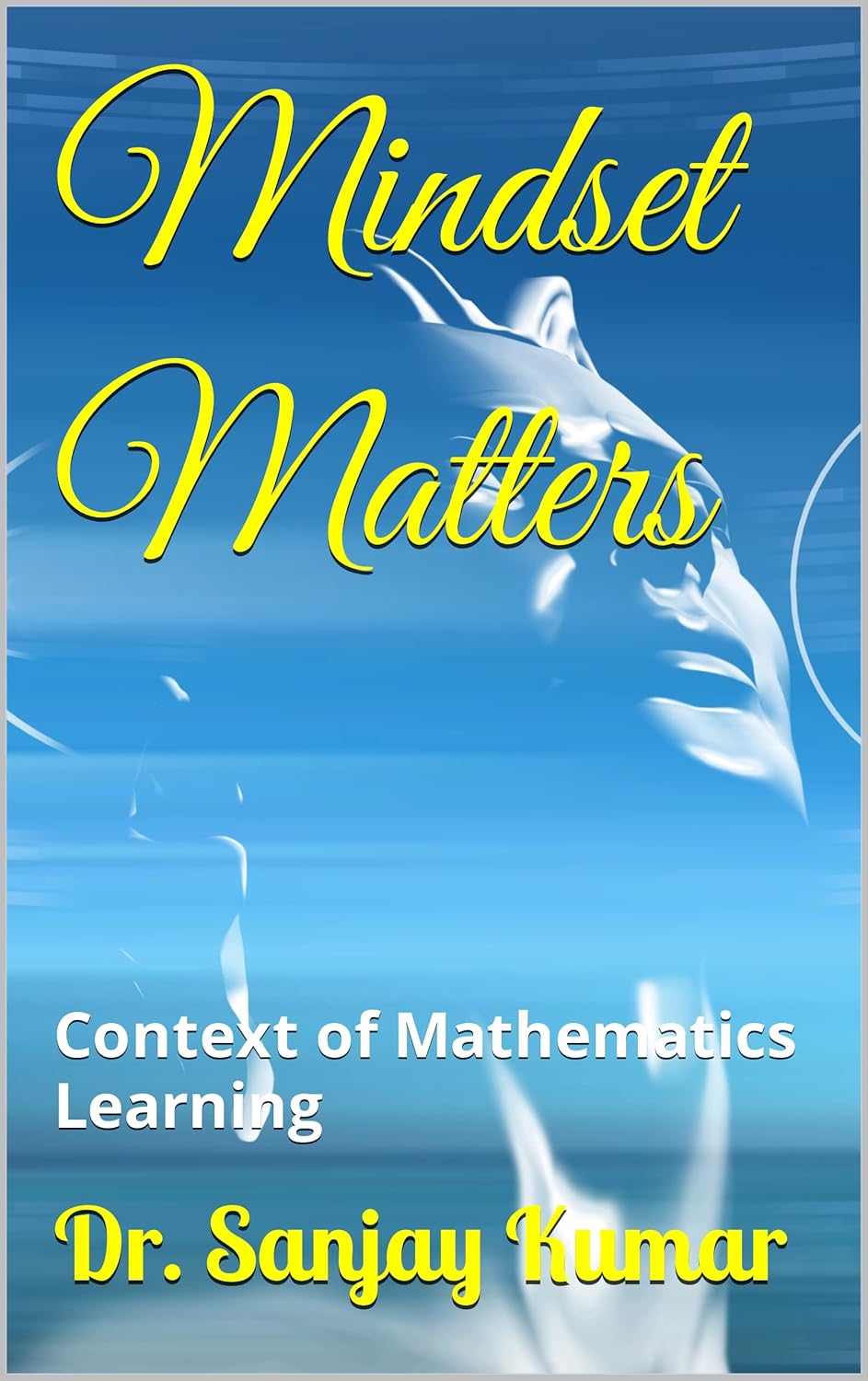 Amazon.com: Mindset Matters: Context of Mathematics Learning (Achieving ...