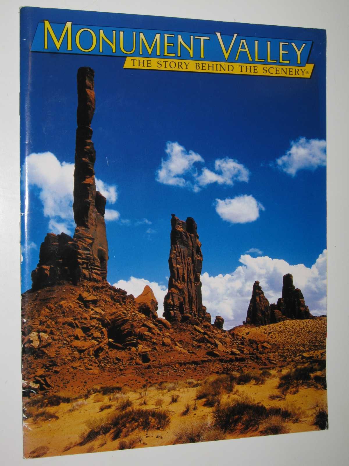 Monument Valley: The Story Behind the Scenery: N/A: 9780887140624 ...