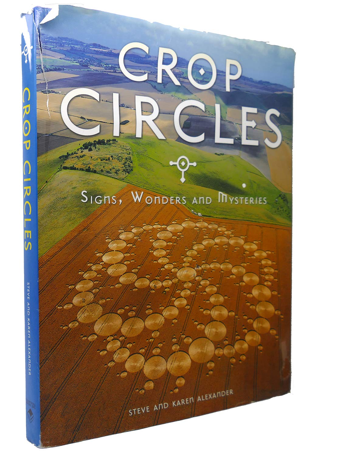Crop Circles: Signs, Wonders and Mysteries: Amazon.co.uk: Alexander ...