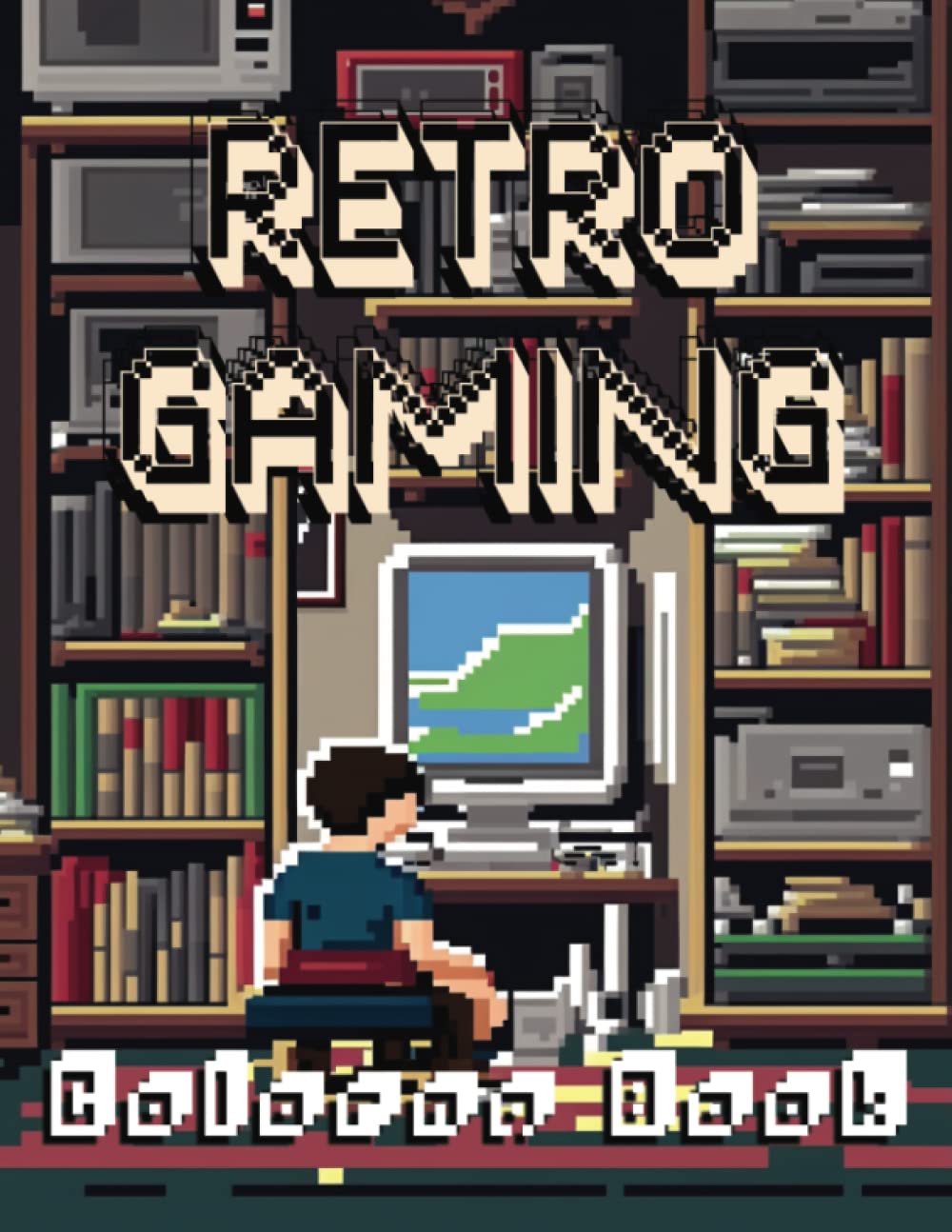 Amazon.com: Retro Gaming Coloring Book: 8 Bit Pixel Art images ...