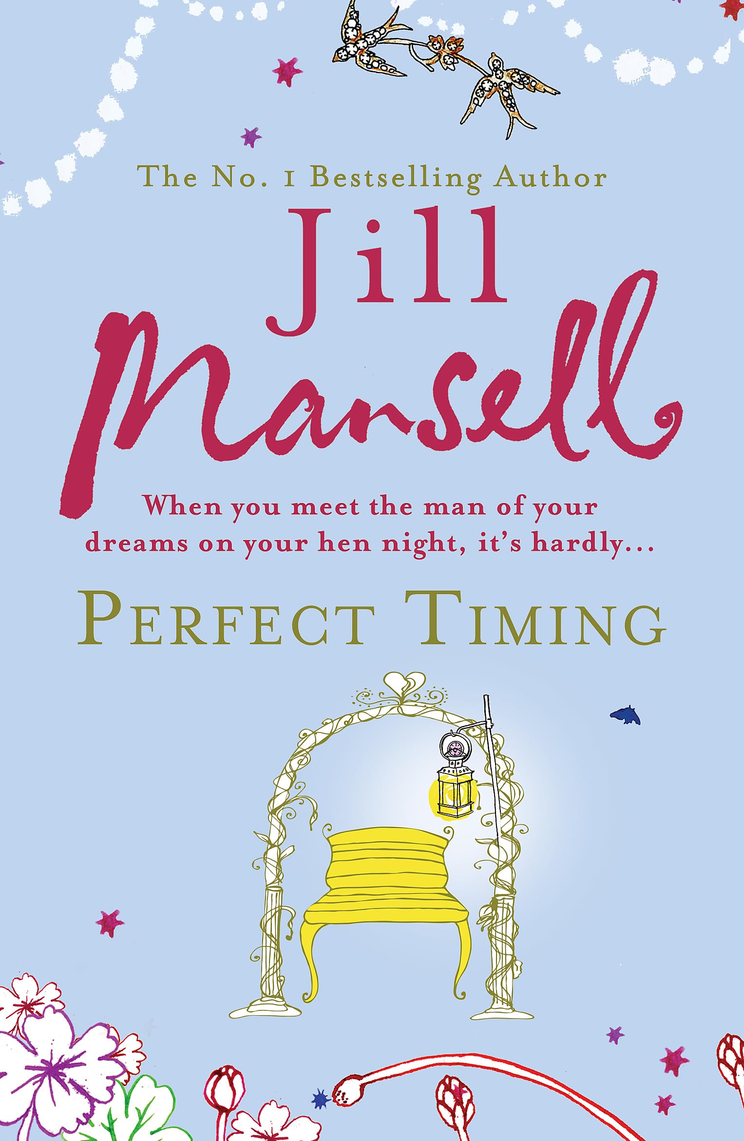 Perfect Timing: Amazon.co.uk: Mansell, Jill: 9780755331666: Books